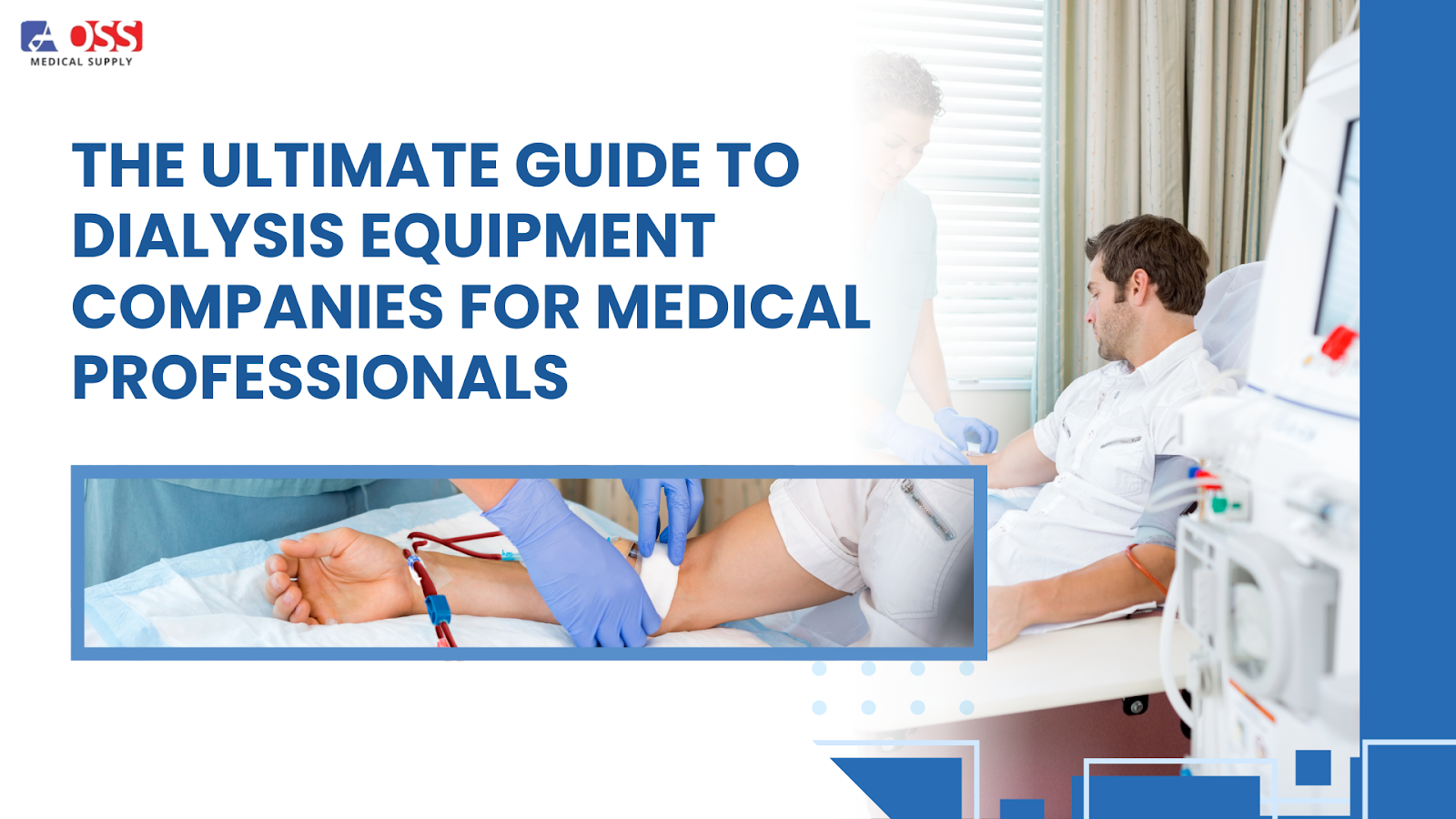 The Ultimate Guide to Dialysis Equipment Companies for Medical ...